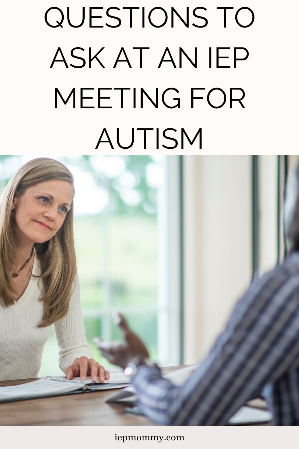 Essential Questions To Ask At An IEP Meeting For Autism essential-questions-to-ask-at-an-iep-meeting-for-autism